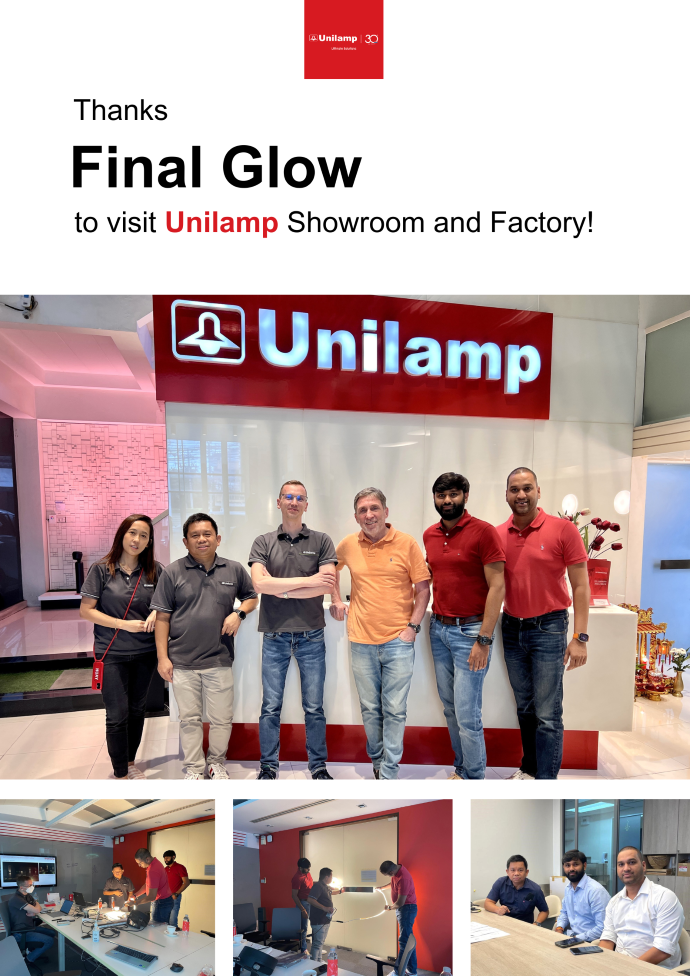 Thanks Final Glow to visit Unilamp Showroom | Unilamp